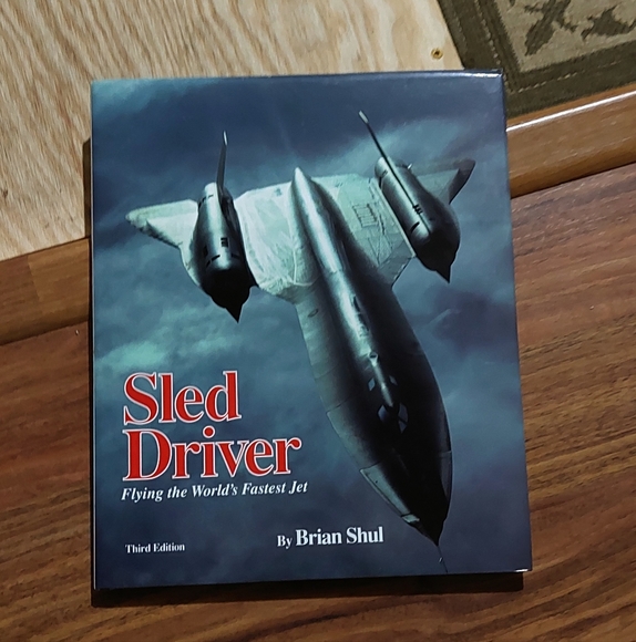 Other | Sled Driver Flying The Worlds Fastest Jet Book Signed By Author ...